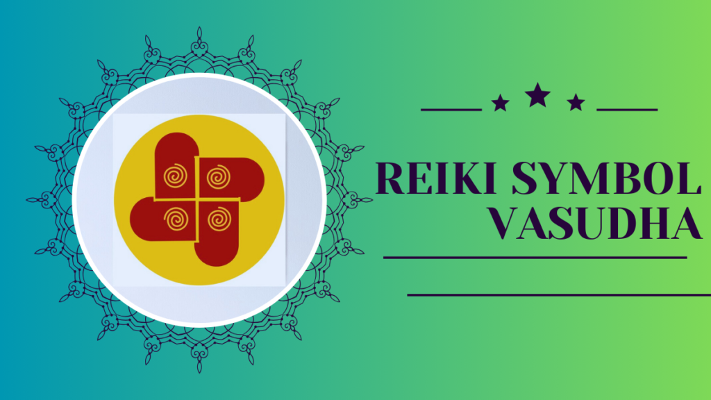 Reiki symbol vasudha